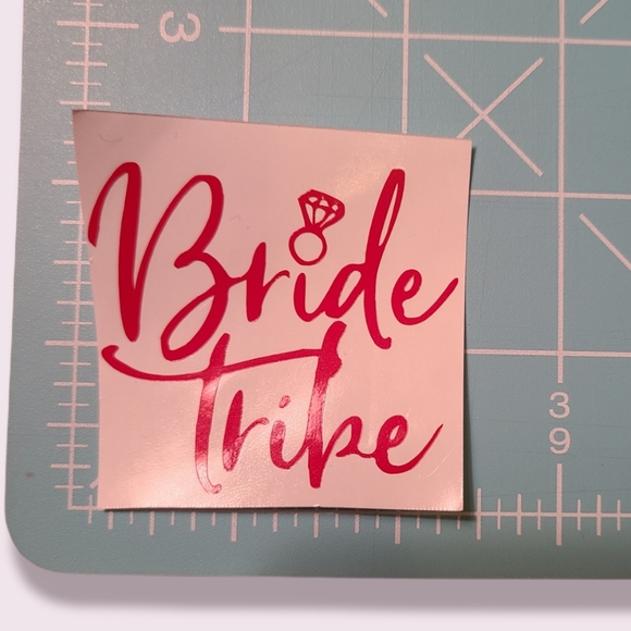 Accessories | Bride Tribe Permanent Vinyl Decal | Poshmark